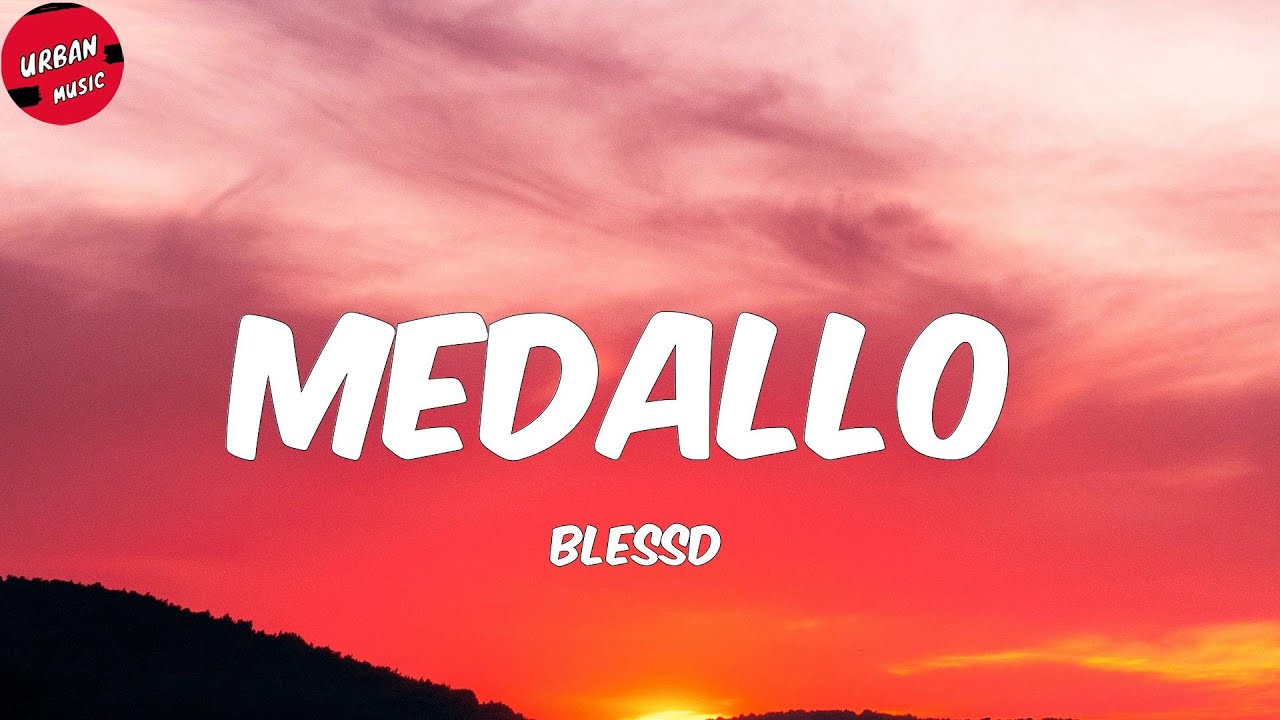Blessd - Medallo (Letra/Lyrics) - YouTube