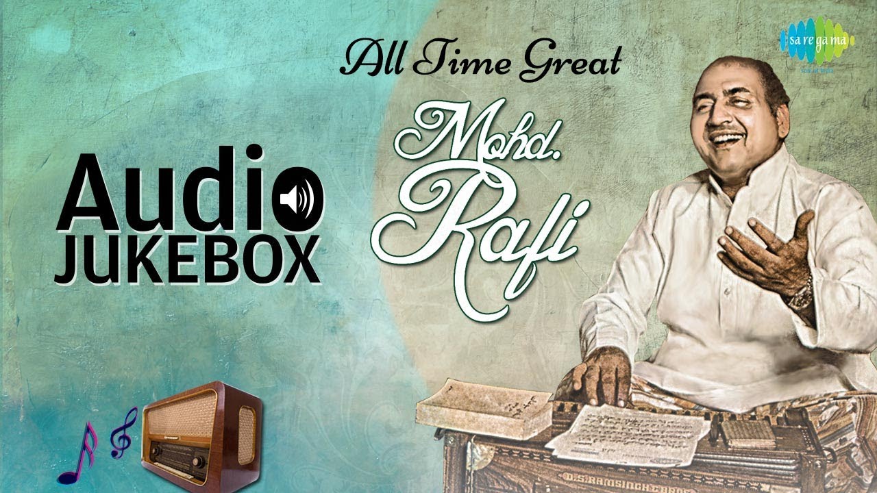 Mohammed Rafi Greatest Hits Collection | Dard E Dil Dard E Jigar | Tum ...