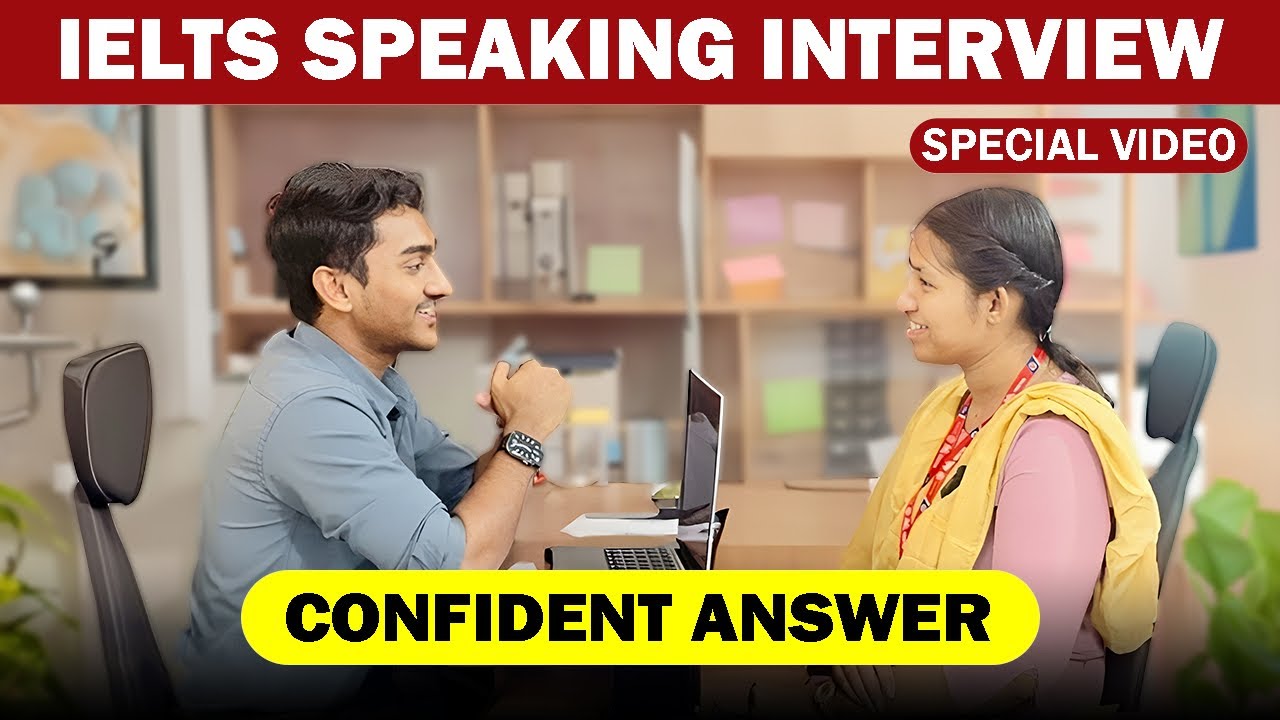 How you should answer perfectly- Interview (Speaking Test) | IELTS ...