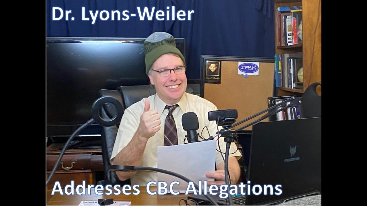 Breaking News: Dr. Lyons-Weiler Addresses CBC Allegations - YouTube