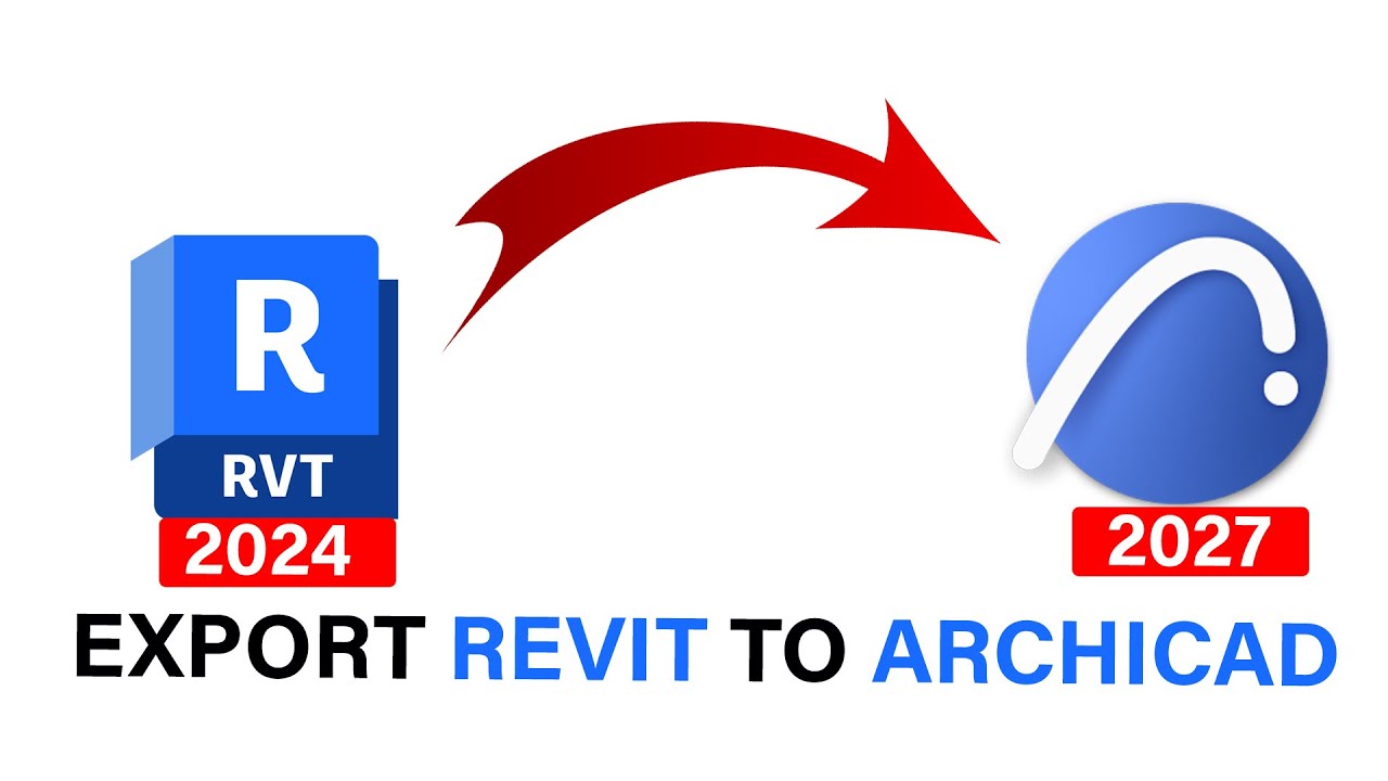 Exporter de REVIT 2024 à ARCHICAD 2027 en Quelques Étapes Faciles - YouTube