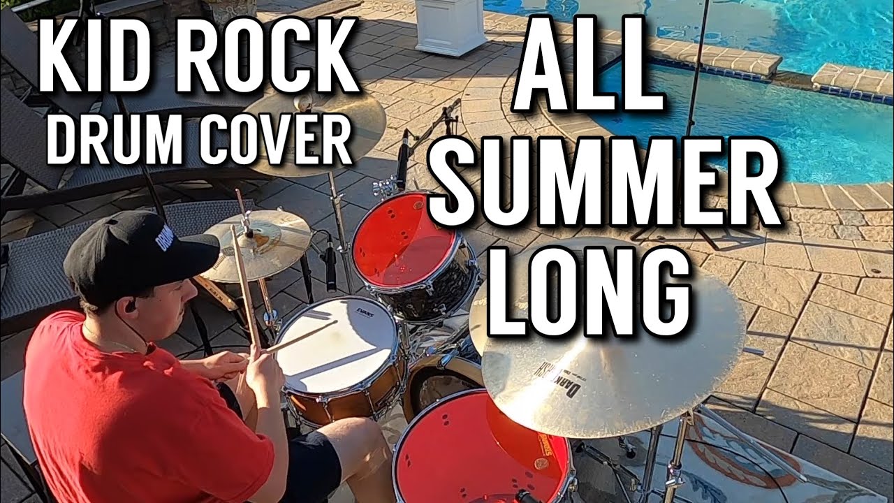 All Summer Long - Drum cover - Kid Rock - YouTube