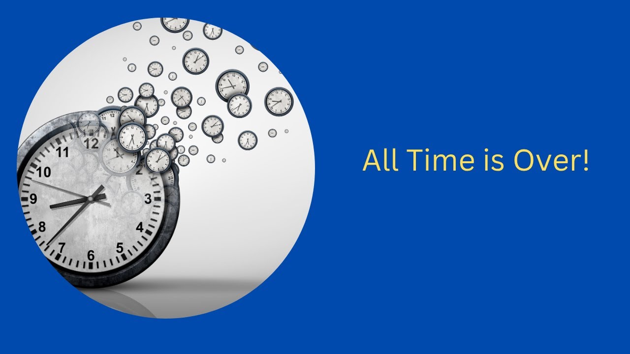 All time is over - YouTube