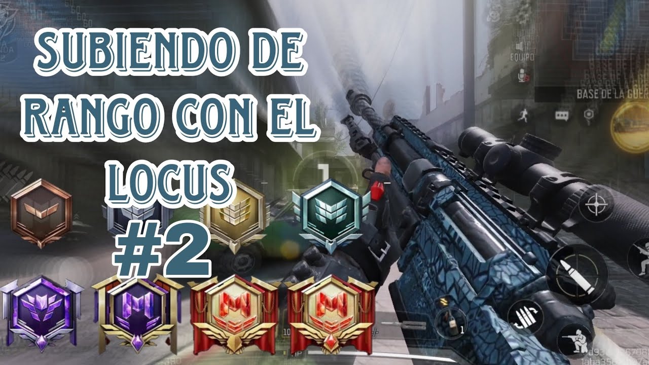 Rankeando con el Locus pero cada vez más "Pro" | Call Of duty Mobile ...