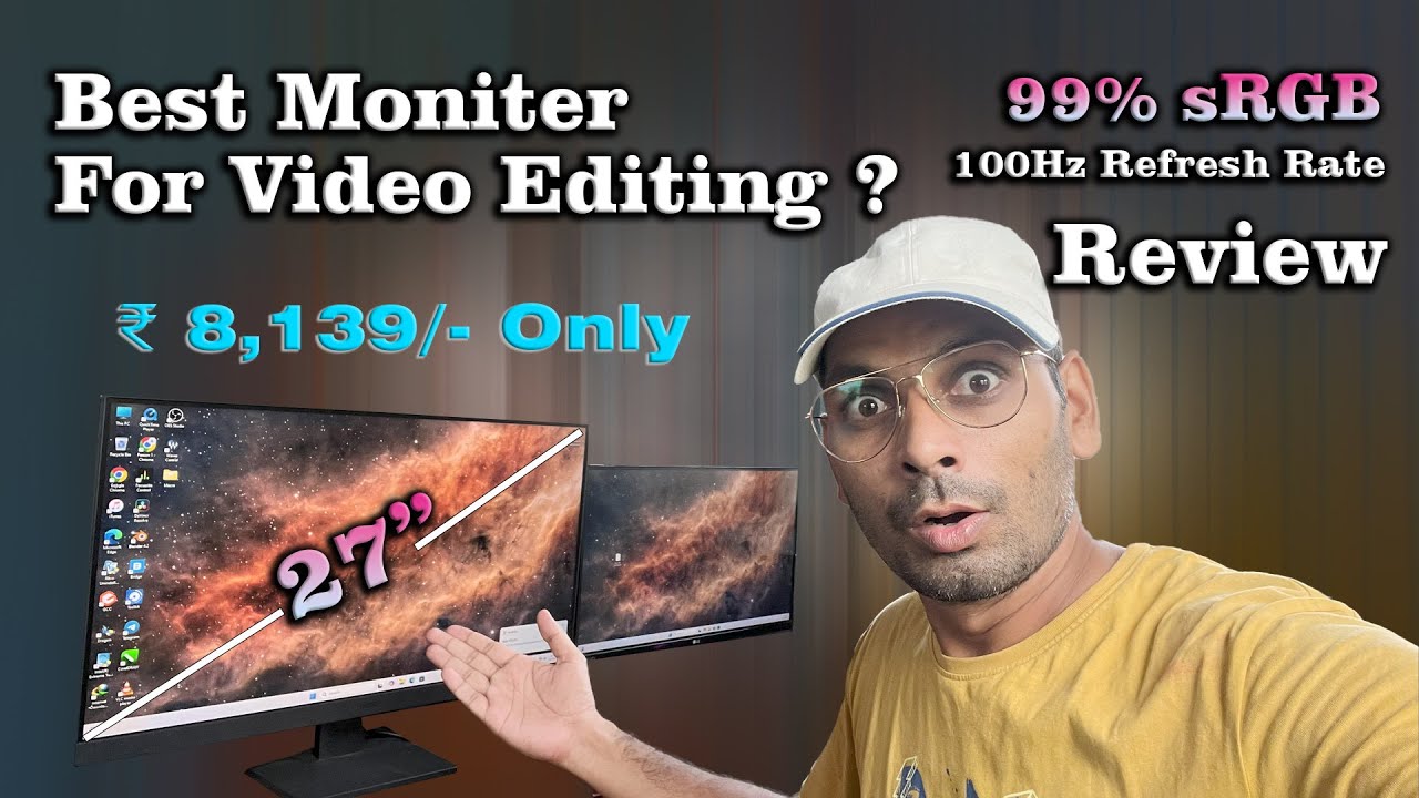 27 Inch Best Moniter For Video Editing/ Animation/ Gaming/ Graphic ...