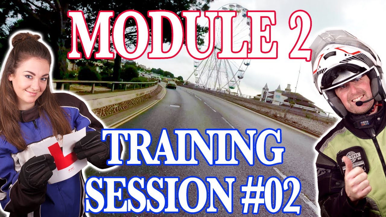 Motorcycle Module 2 training session #02 - YouTube