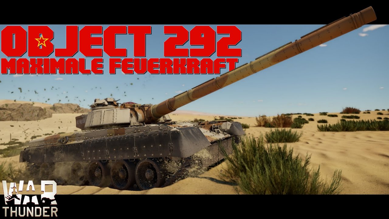 War Thunder | Object 292 | Du hast Panzerung? Mir egal! - YouTube