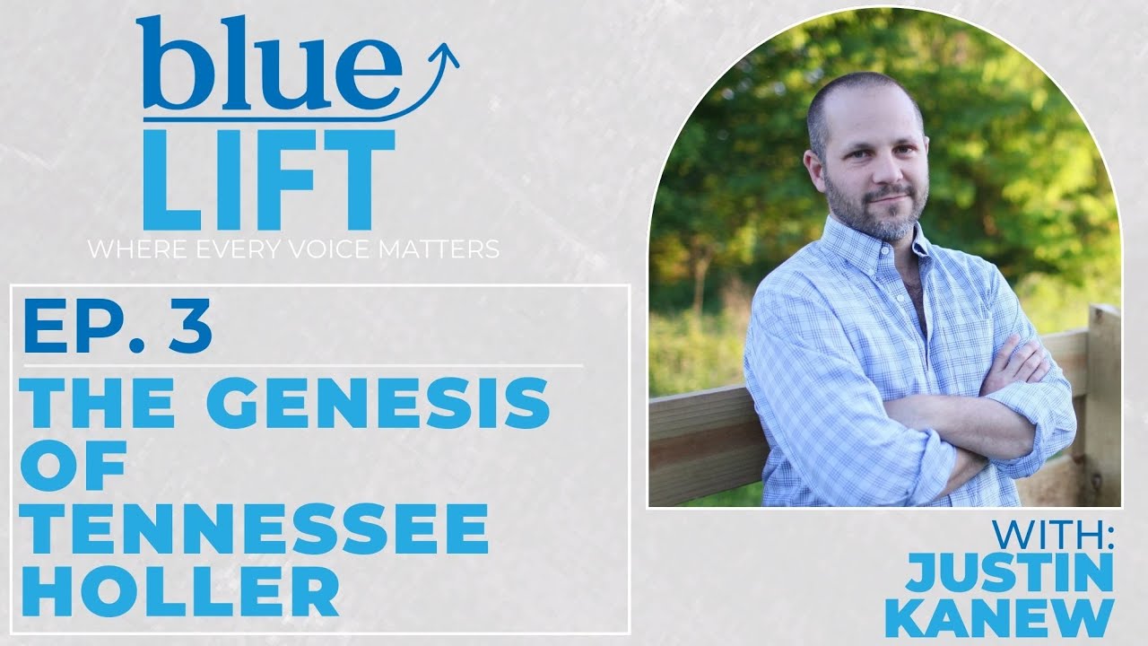 The Genesis of Tennessee Holler w/Justin Kanew :: Ep 3 Blue Lift ...