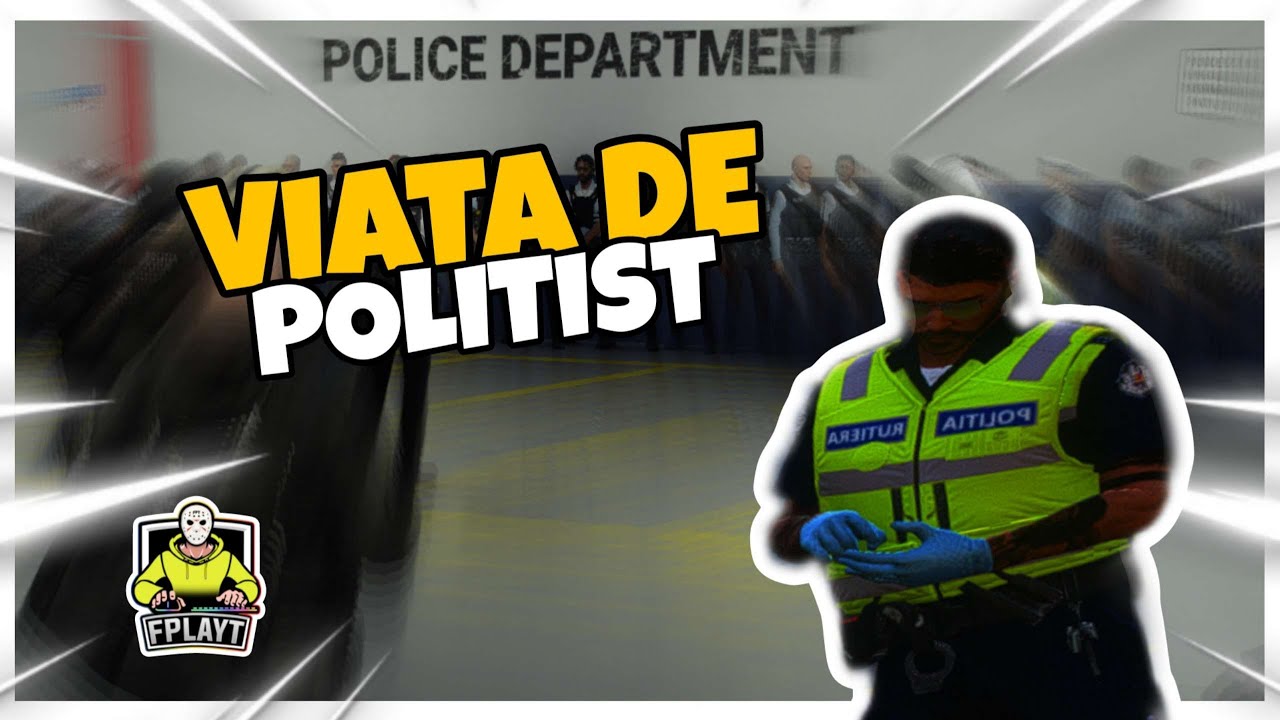 🔴LIVE FIVEM FPLAYT🔴 👮VIATA DE POLITIST👮 DAM AMENZI,AVERTISMENTE,ACTIUNI ...
