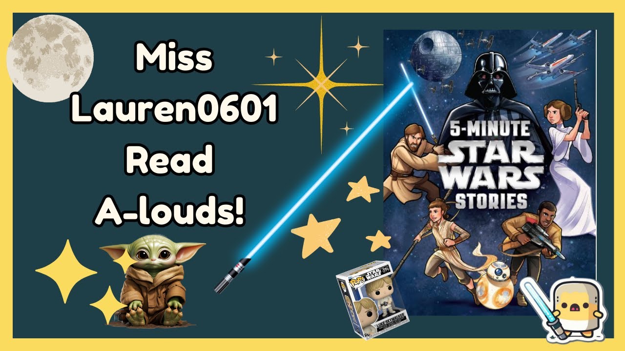 📚Kids Book READ ALOUD📚: 5 Minute Star Wars Stories EP. 2🚀 - YouTube
