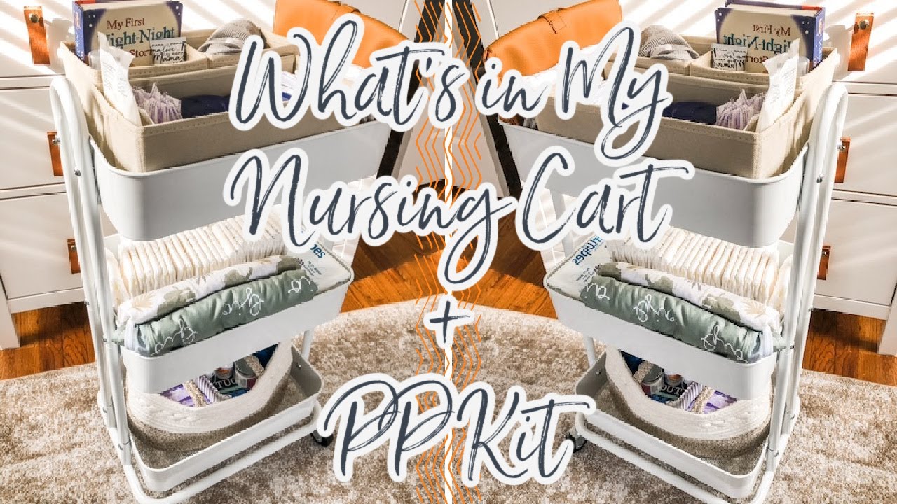 What's In My Nursing Cart + Postpartum Recovery Kit // FTM - YouTube