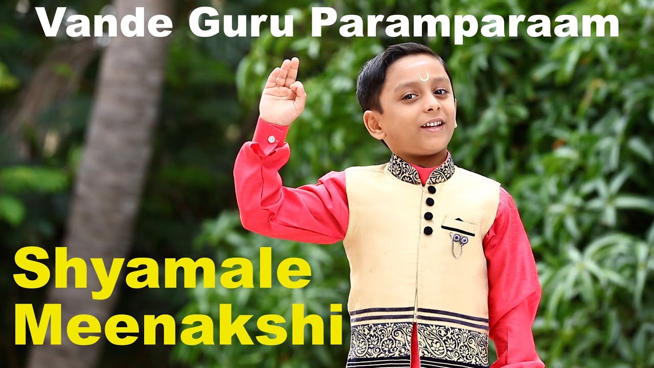 Shyamale Meenakshi | Nottu-swara | Vande Guru Paramparaam ...