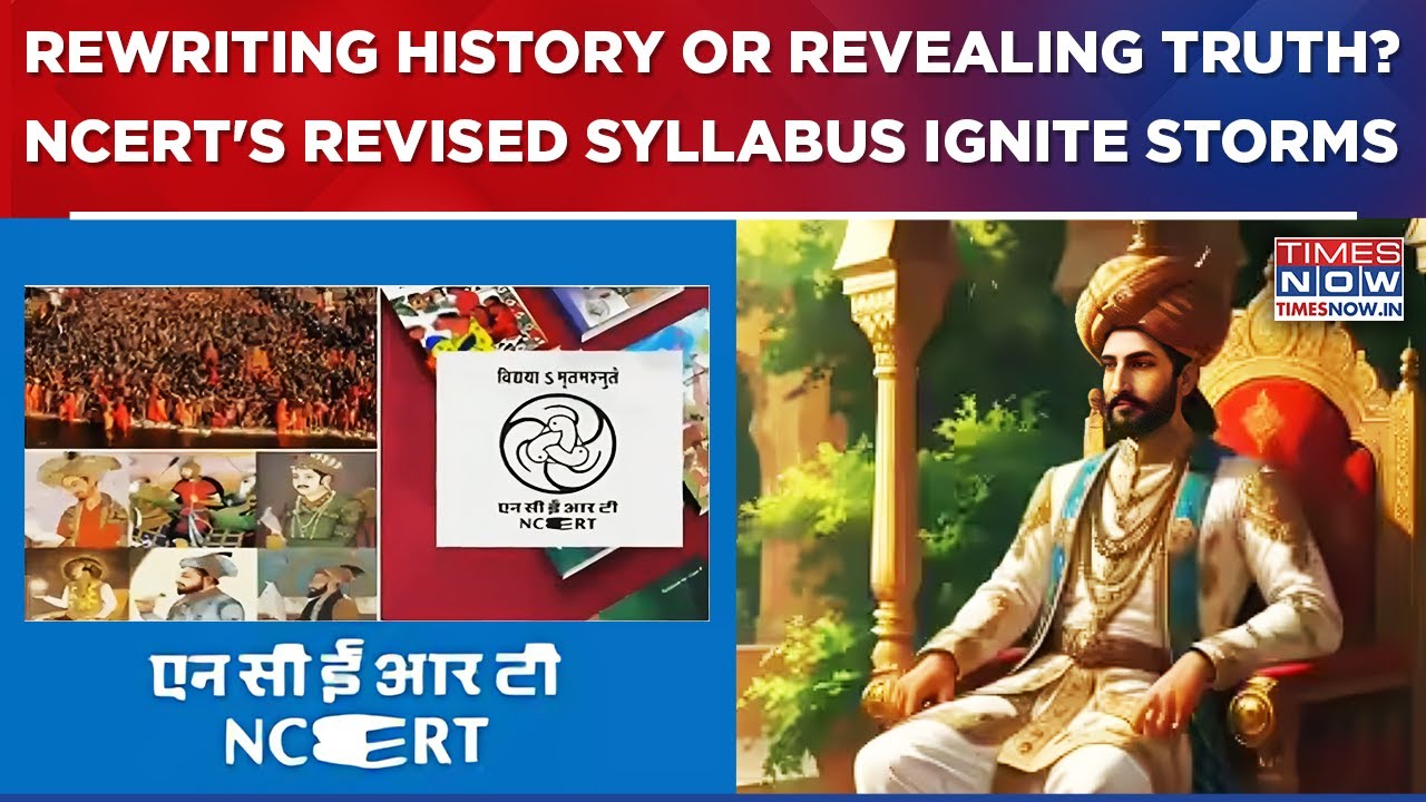 NCERT Rewriting Mughal History? New Syllabus Calls Babur, Aurangzeb ...