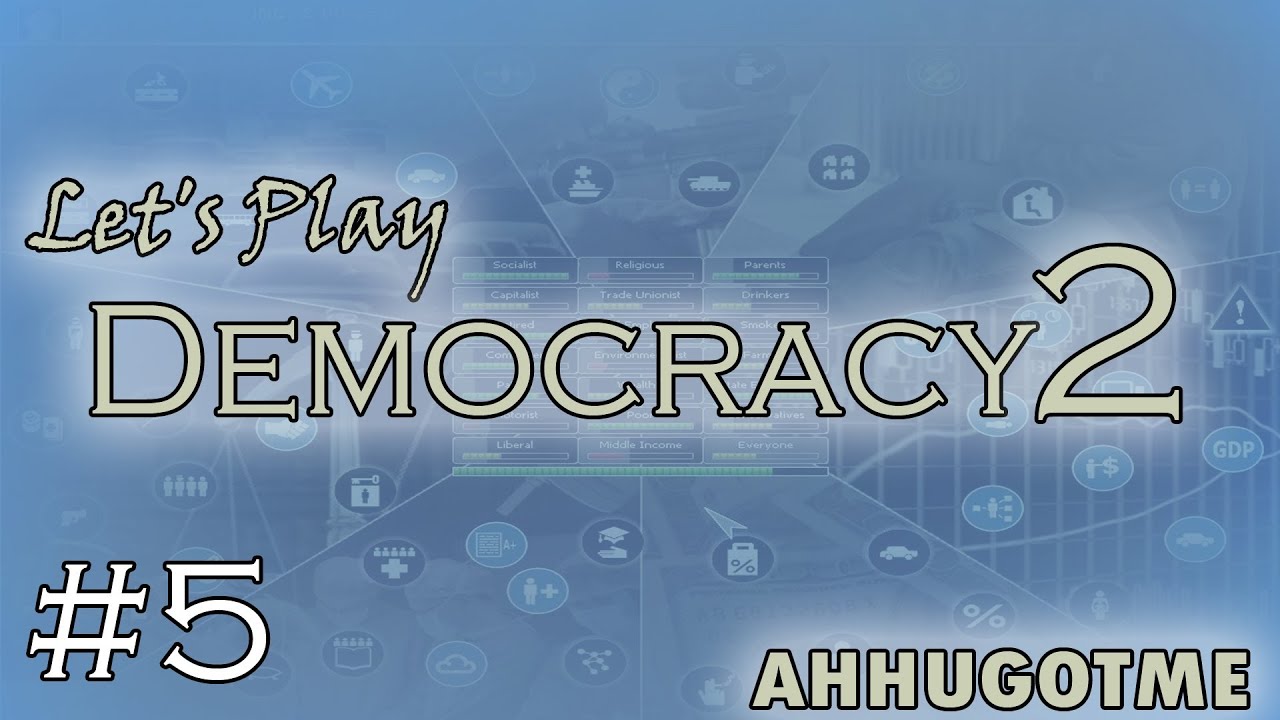 Let's Play Democracy 2 | Part 5 - YouTube