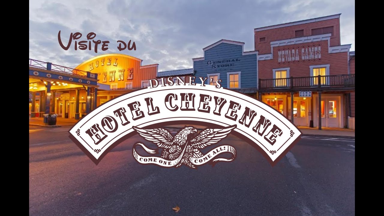 Visite du Disney's Hotel Cheyenne - YouTube