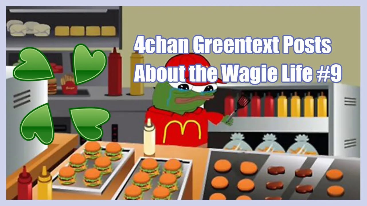 4chan Greentext Posts About the Wagie Life #9 | Clover Lawn - YouTube