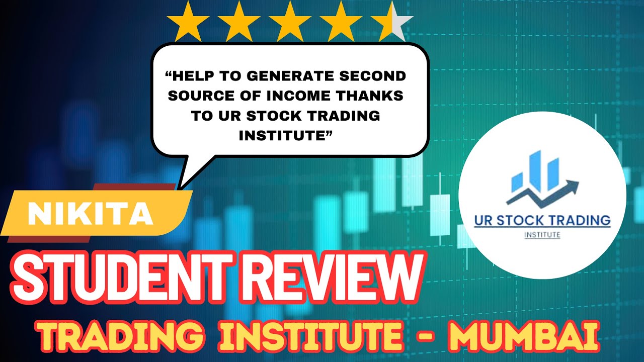 UR STOCK TRADING INSTITUTE STUDENT REVIEW FOR BEST TRADING INSTITUTE ...