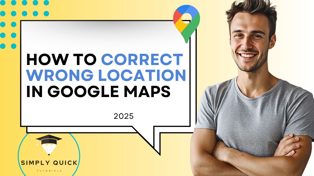 How to Correct Wrong Location in Google Maps 2025 - YouTube