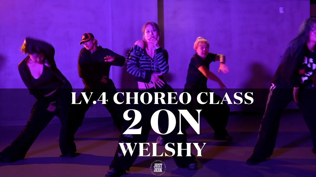 WELSHY Choreography (LV.4) | Tinashe - 2 On ft. SchoolBoy Q - YouTube