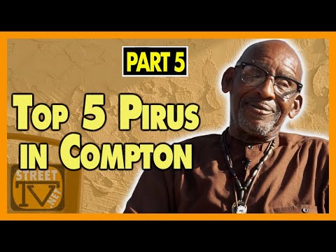 Who were the top Five Pirus in Compton during the early 1970s (pt. 5 ...