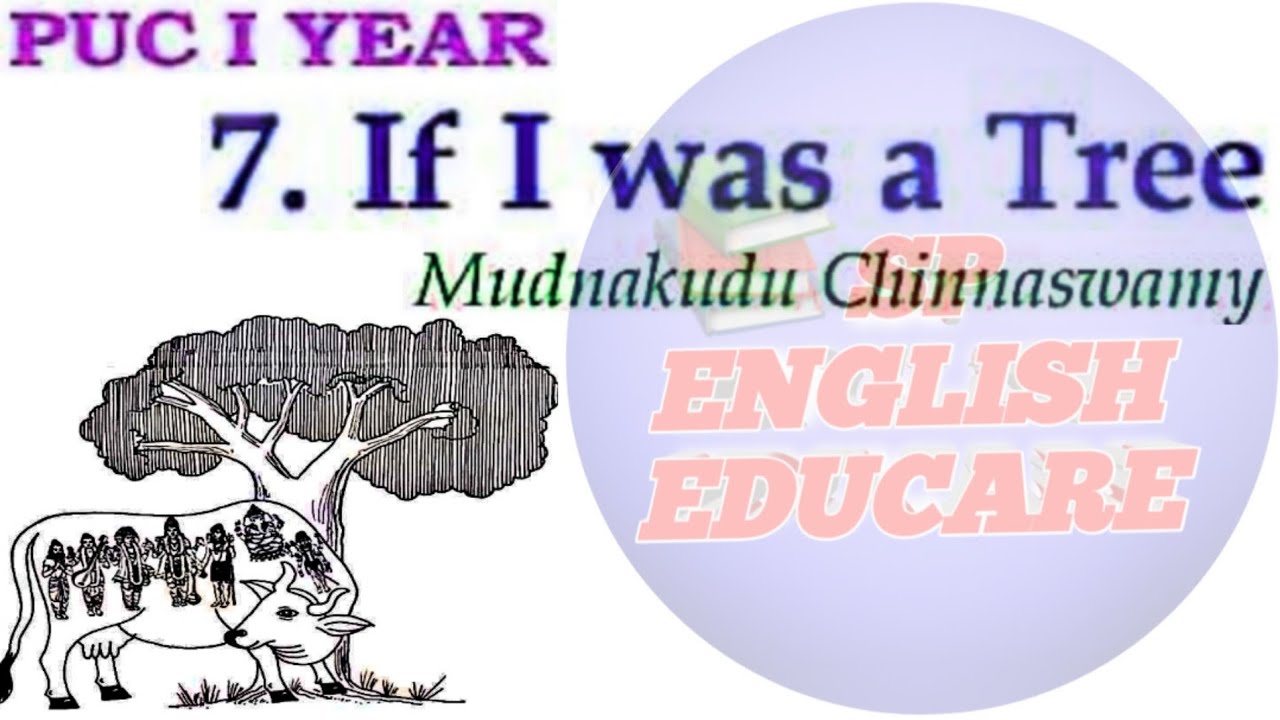 1st PUC IF I WAS A TREE SUMMARY YouTube 1st-puc-if-i-was-a-tree-summary-youtube
