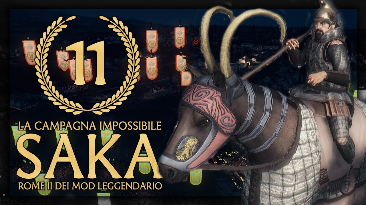 LA NOTTE PORTA CONSIGLIO Saka #11 - Total War Rome II DEI Mod ...