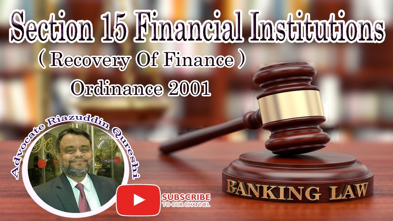 Banking Law Section 15 of Financial Institutions FIO 2001& Amendment ...