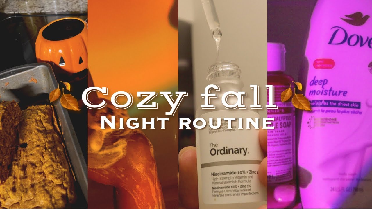 Cozy Fall Night Routine π [ Shower Skin Care Self Care Fall Themed