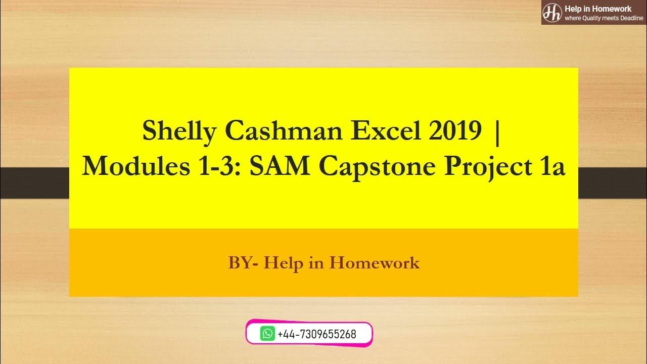 Shelly Cashman Excel 2019 | Modules 1-3: SAM Capstone Project 1a | Help in Homework | #solved ...
