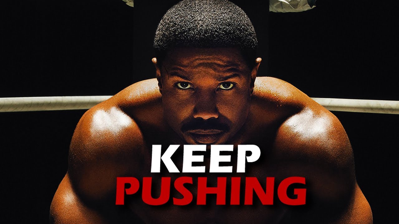 KEEP PUSHING | MOTIVATIONAL SPEECH - YouTube