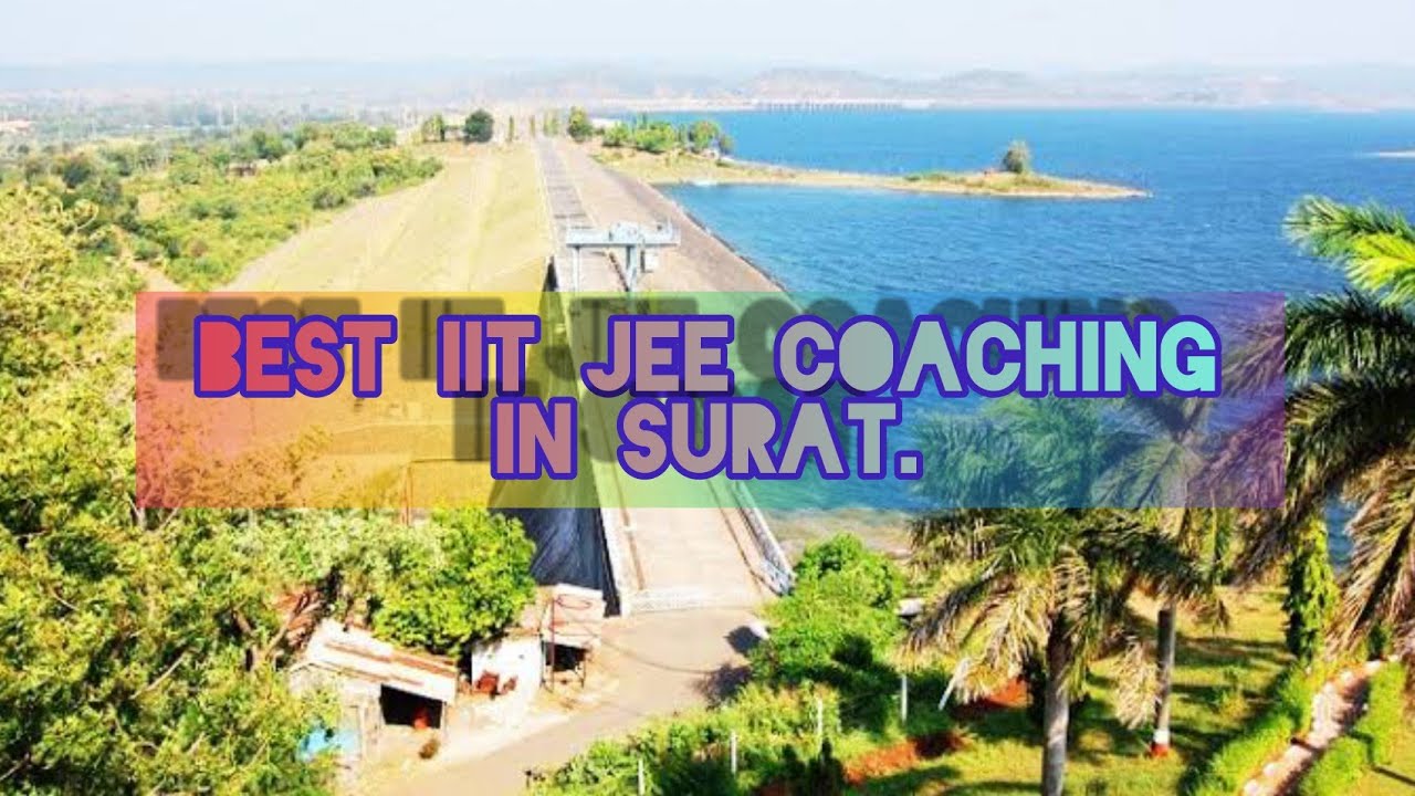 Best IIT JEE Coaching in Surat | Top IIT JEE Coaching in Surat - YouTube