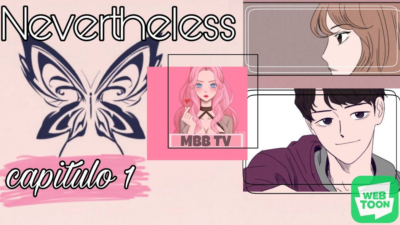 nevertheless cap. 1 (español) Webtoon - YouTube
