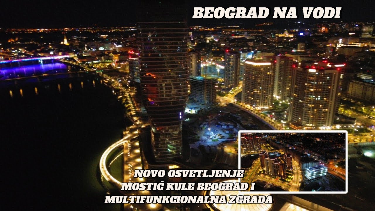 Beograd na vodi-novo osvetljenje Mostića kod Kule Beograd,nova ...