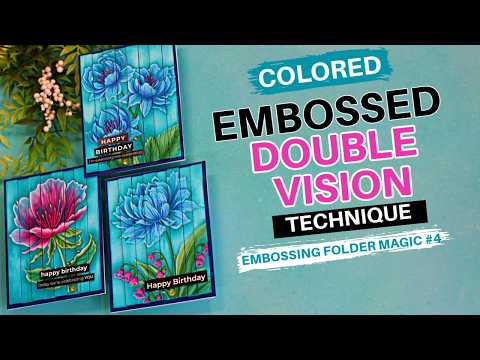 Colored embossed Double Vision Technique | Embossing Folder Magic #4