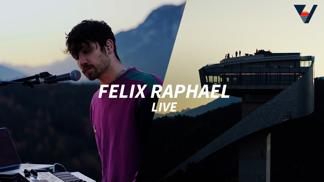 Felix Raphael (live) for Vibrancy Music | Bergisel Innsbruck - YouTube