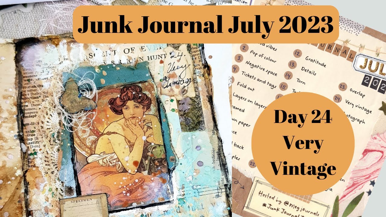Beautiful Vintage Page - Day 24 Junk Journal July Hosted By ...