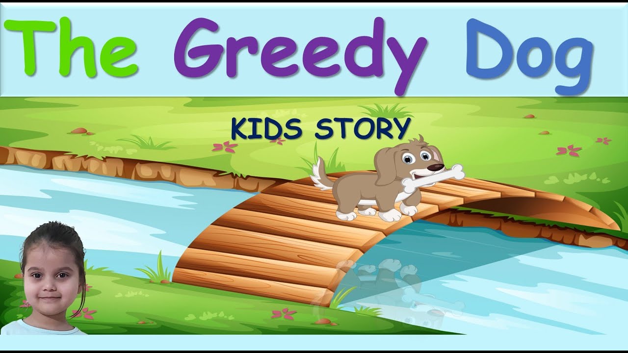 The Greedy Dog | English Moral Stories | Kids Stories #storytelling by ...