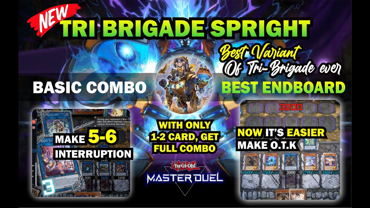 MASTER DUEL NEW TRI BRIGADE SPRIGHT best combo, Best spright combo ...