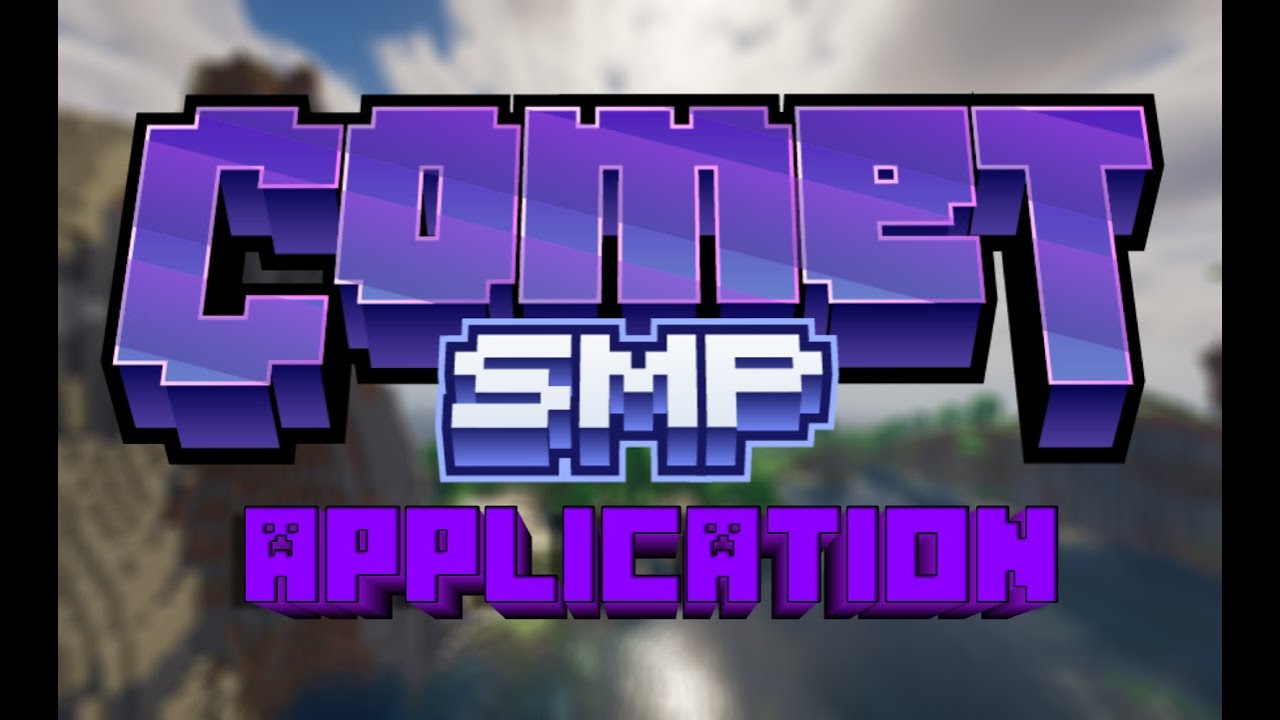 Comet SMP Application ☄️ [ACCEPTED] - YouTube