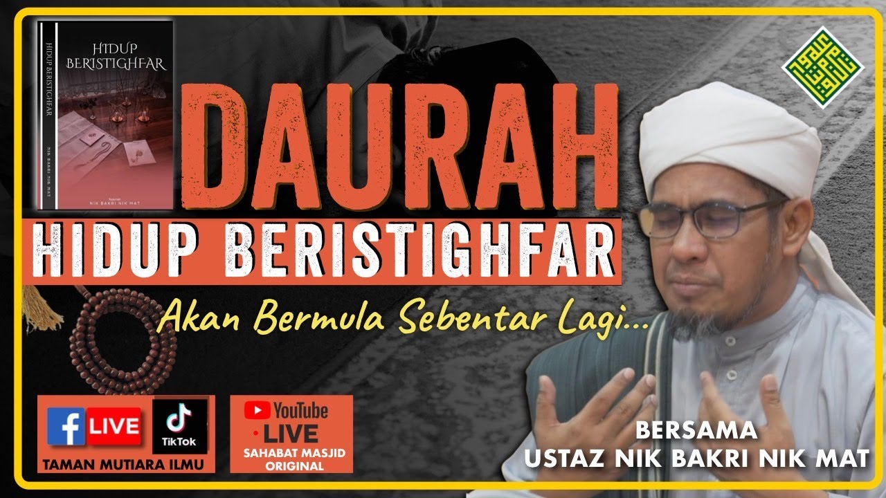 Daurah Hidup Beristighfar Bahagian Pertama : Masjid Tengku Ampuan ...