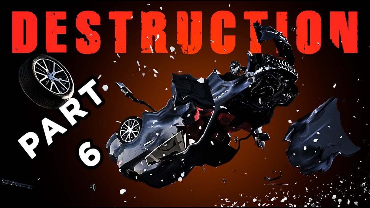 [PART 6] Realtime Car Destruction - FULL COURSE - YouTube