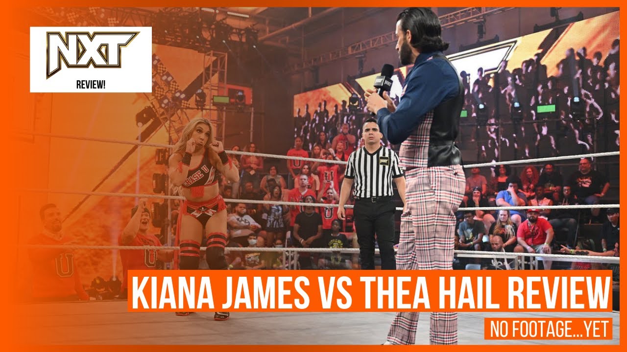Kiana James vs. Thea Hail Review! WWE NXT 10/11/22 Results! #shorts ...