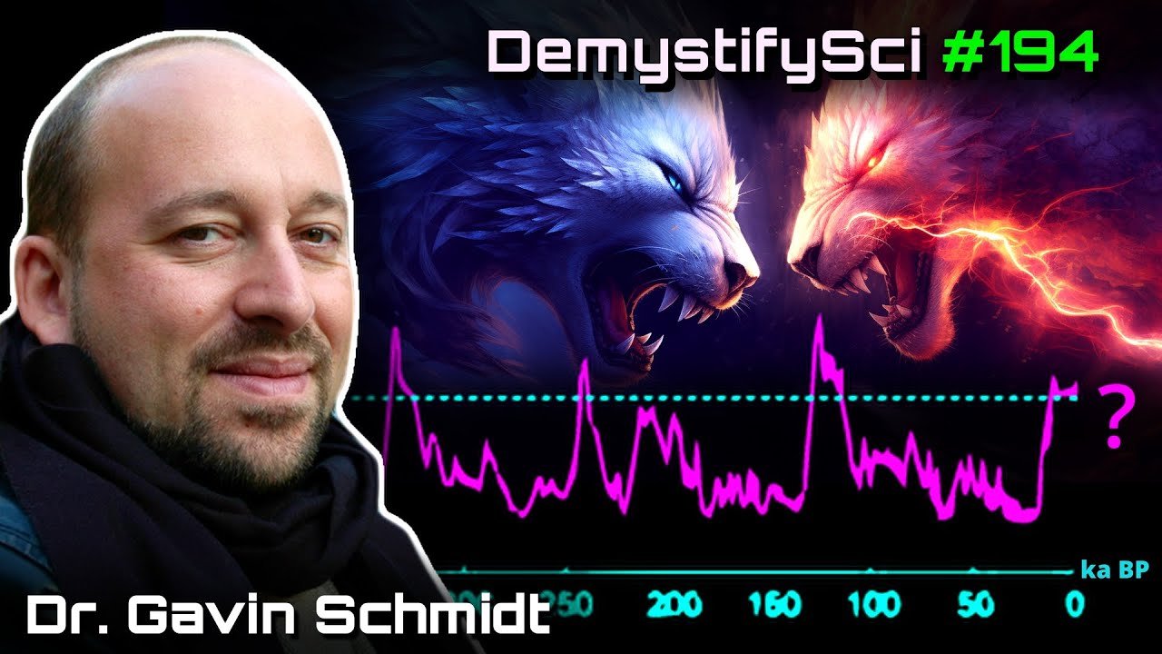Are Glaciation Cycles Over? Dr. Gavin Schmidt, NASA Goddard DSPod 194 ...