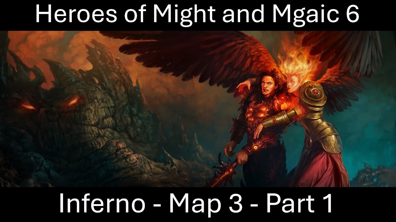 Heroes of Might and Magic 6 - Inferno Campaign - Map 3 - Part 1 - YouTube