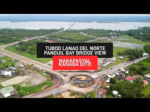 Tubod Lanao Del Norte, Panguil Bay Bridge View Drone Video July 2024 ...