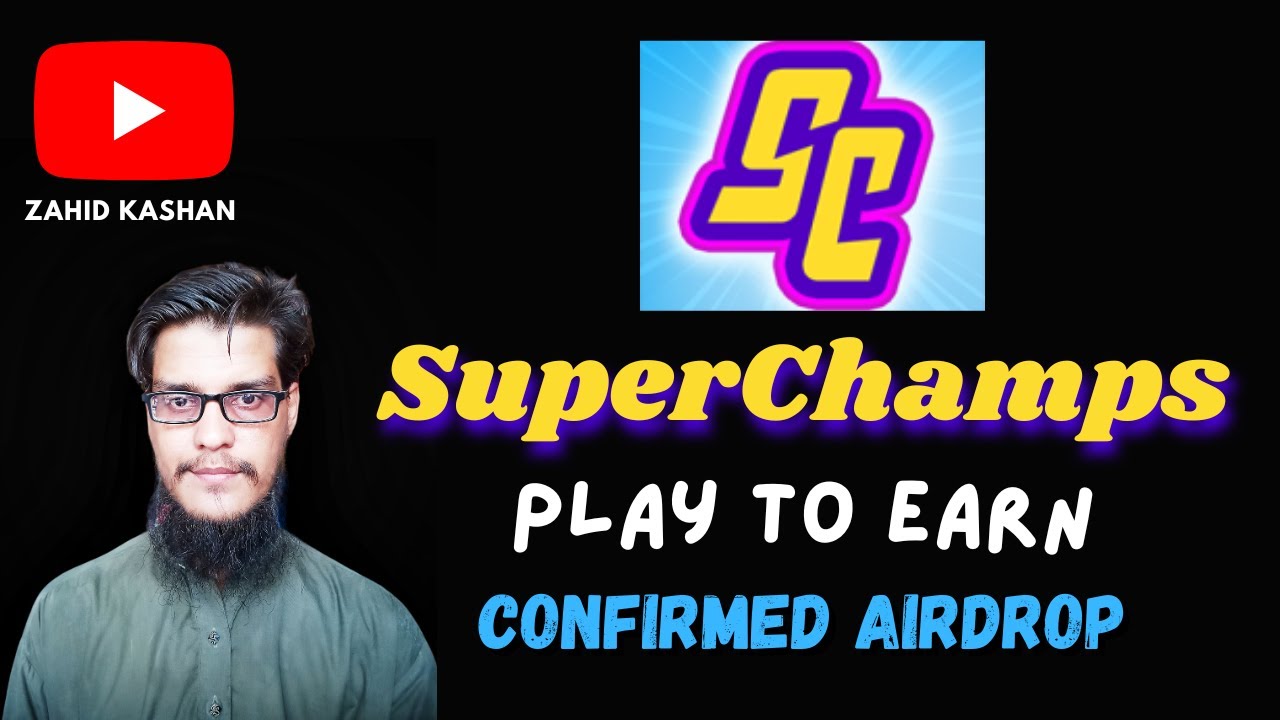 SuperChamps Play to Earn Airdrop | Free Confirm Airdrop for All - YouTube