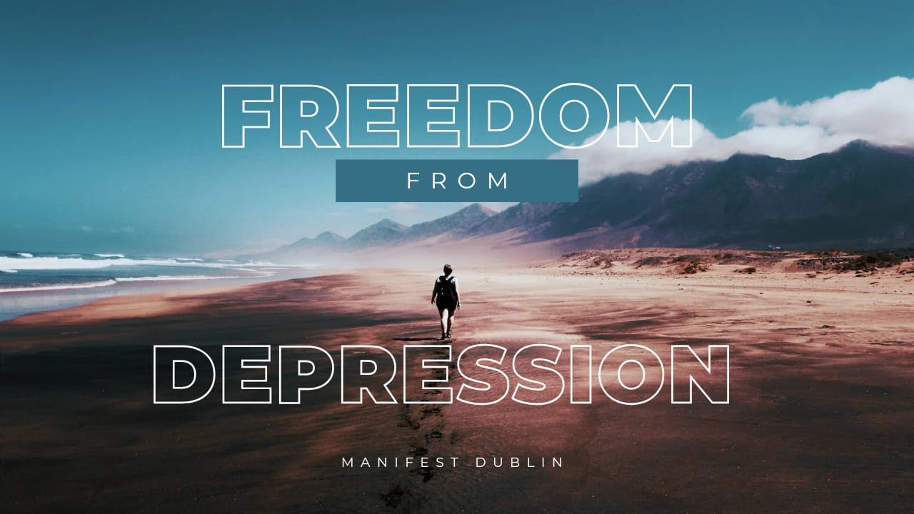 Manifest 52: Freedom From Depression - YouTube