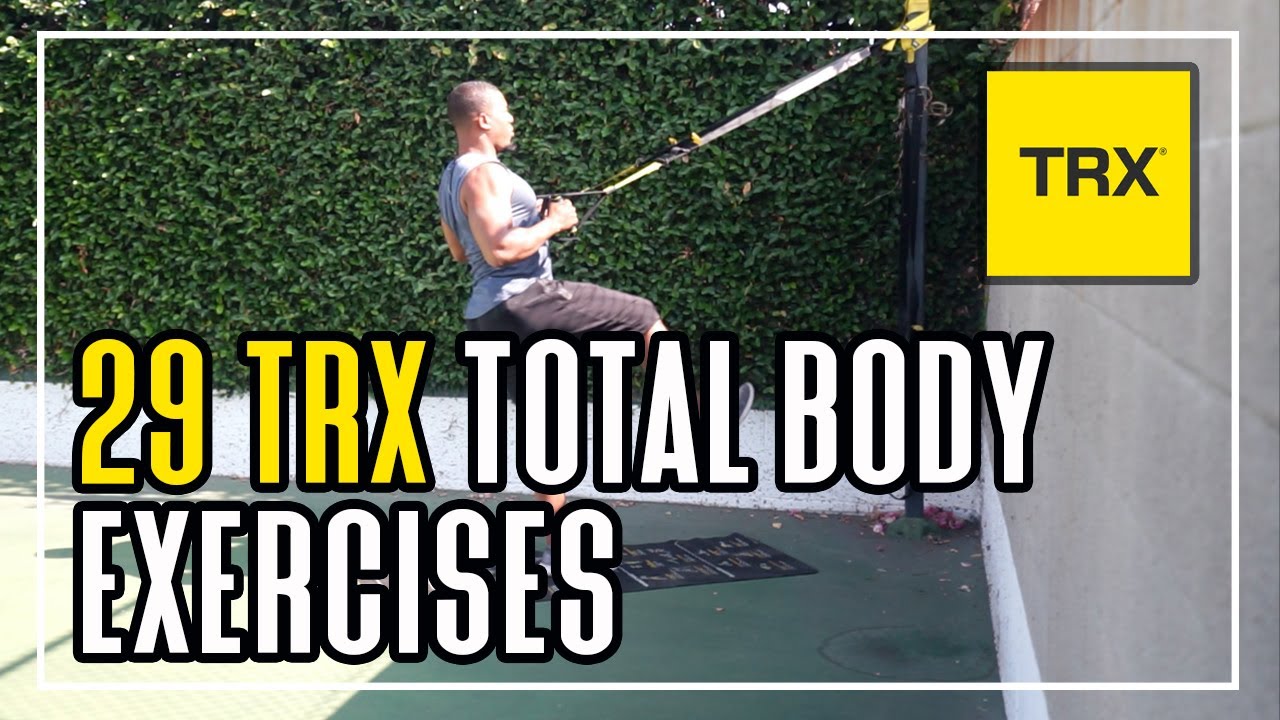 29 BEST TRX SUSPENSION TRAINING EXERCISES | TRX Suspension Trainer ...
