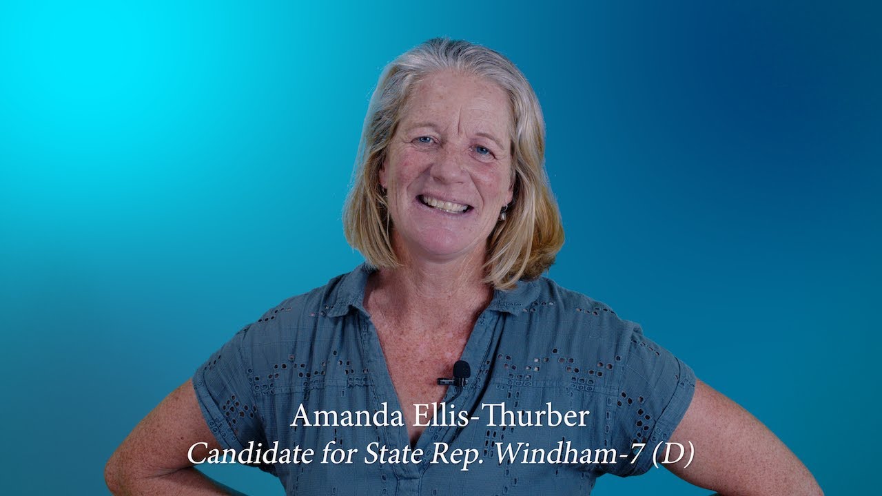 Beyond The Ballot: Amanda Ellis-Thurber, Windham-7, 2024 - YouTube