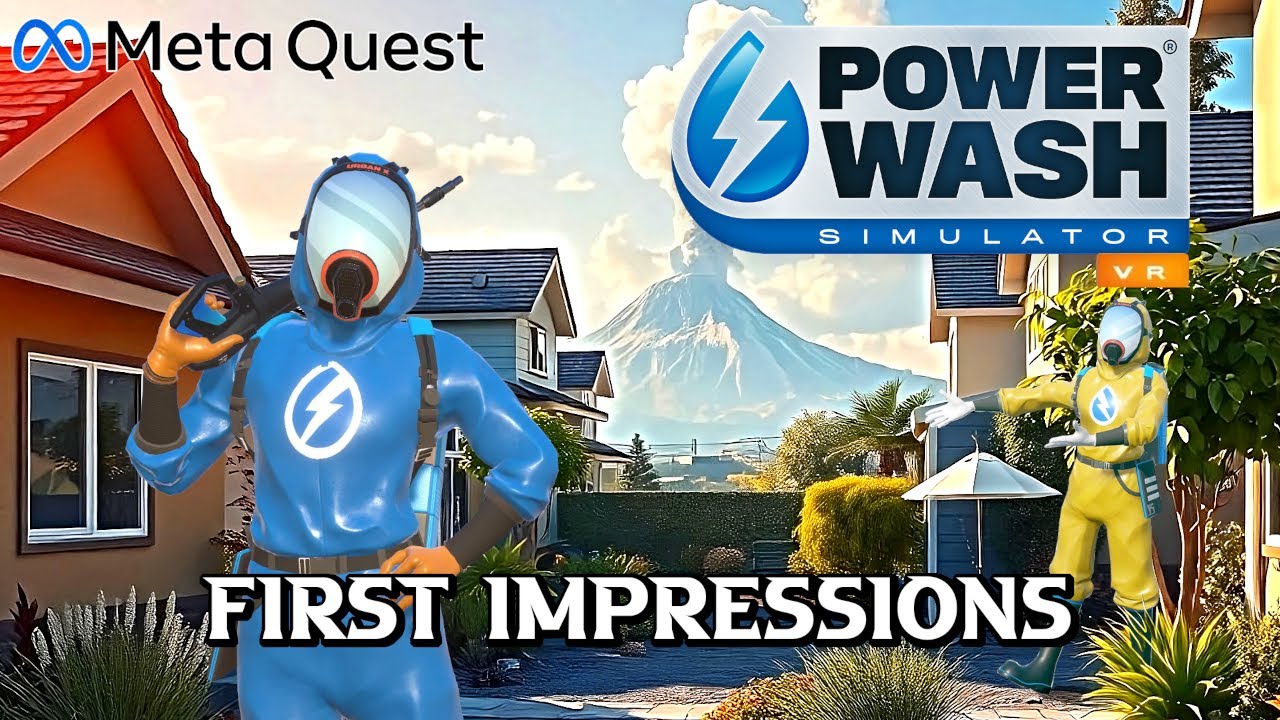 First Impressions | Powerwash Simulator VR - Meta Quest 3 Gameplay ...